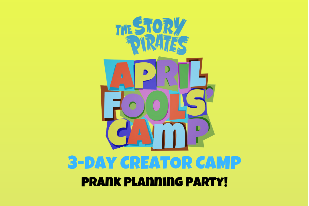 April Fools Bash — Story Pirates