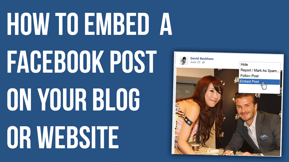 How to Embed A Facebook Post | Facebook Embedded Posts Tutorial ...
