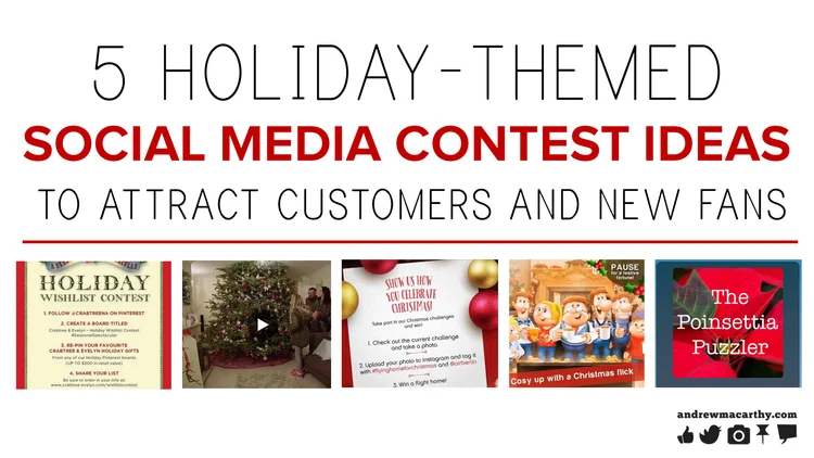 5 Holiday-Themed Social Media Contest Ideas to Attract Customers ...