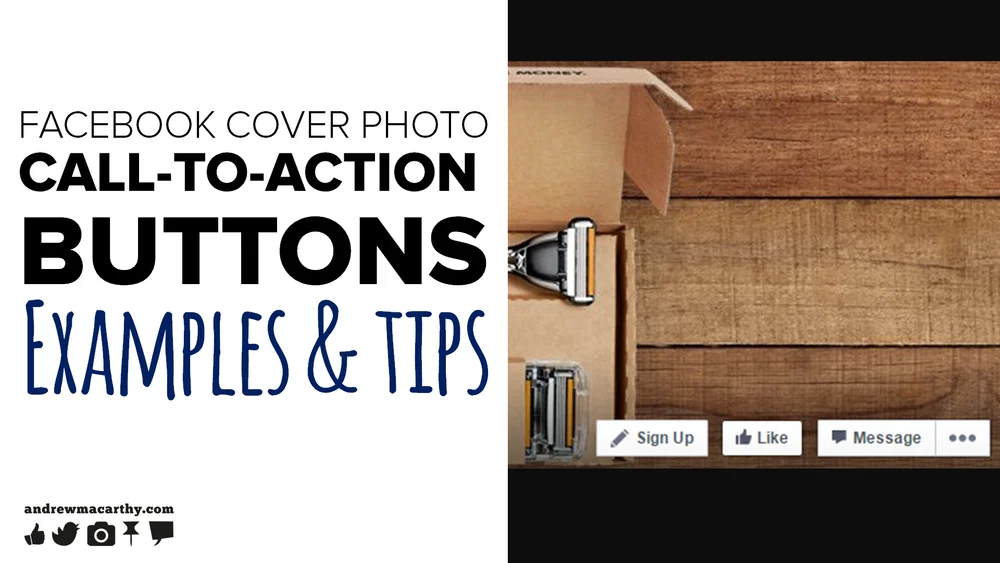 NEW Facebook Page Cover Photo Call to Action Button - Examples and Best ...