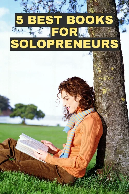 Best Solopreneur Books 2024: Unlock Business Success With These ...