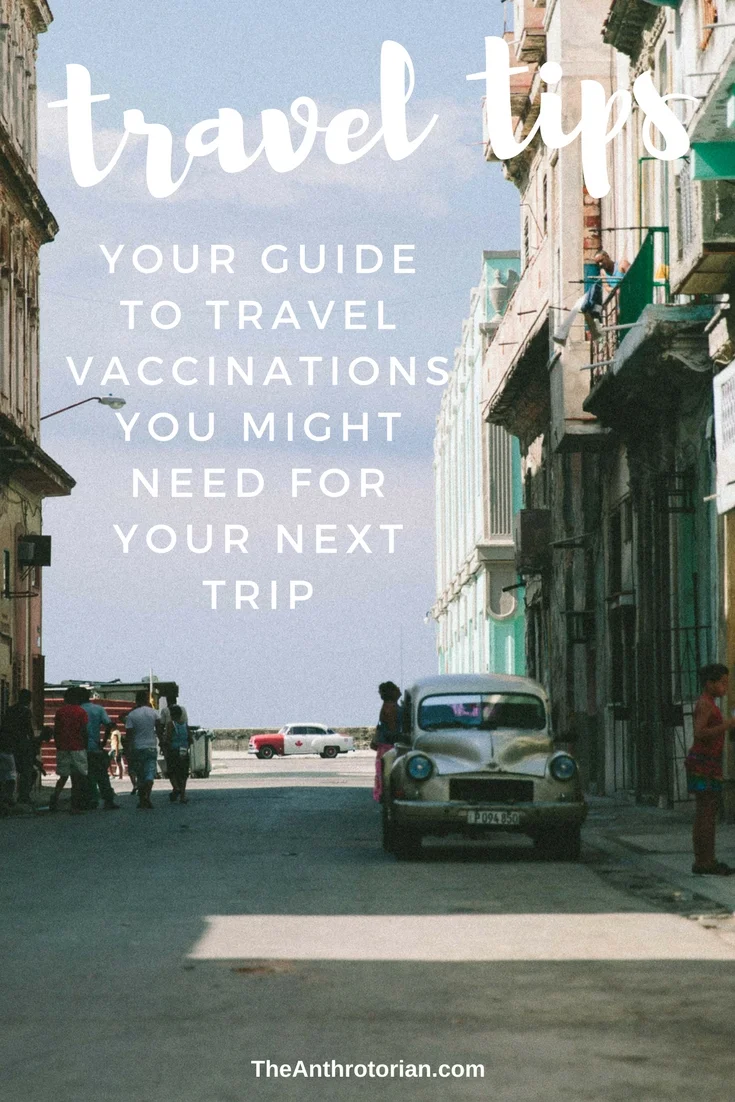 Travel Tips: Your Guide To Travel Vaccinations You Might Need For Your ...