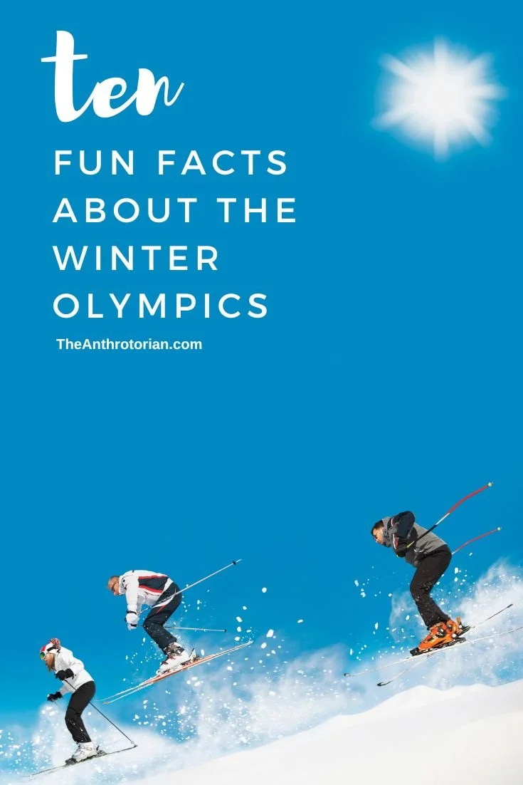 10 Fun Facts About The Winter Olympics — The Anthrotorian