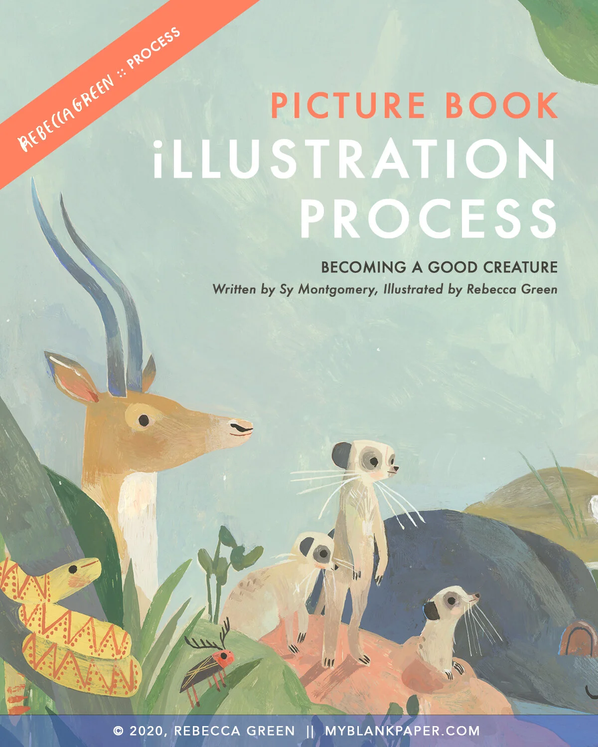 Becoming A Good Creature: Picture Book Process! — Rebecca Green ...