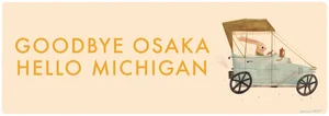 Goodbye Osaka, Hello (again) Michigan — Rebecca Green Illustration