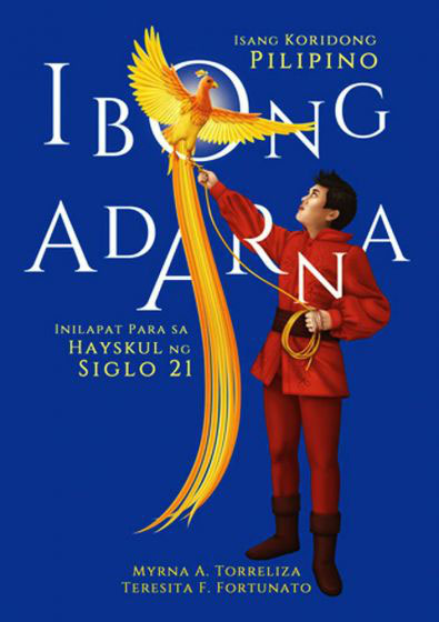 The Ibong Adarna, an Enduring Enigma — Positively Filipino | Online ...