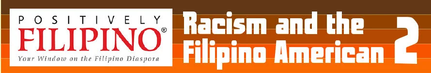 [Webinar] Racism and the Filipino American 2 — Positively Filipino ...