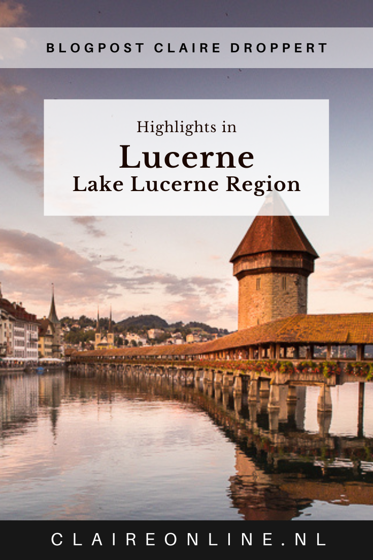 Highlights in Lucerne - Lake Lucerne Region — Claire Droppert ...