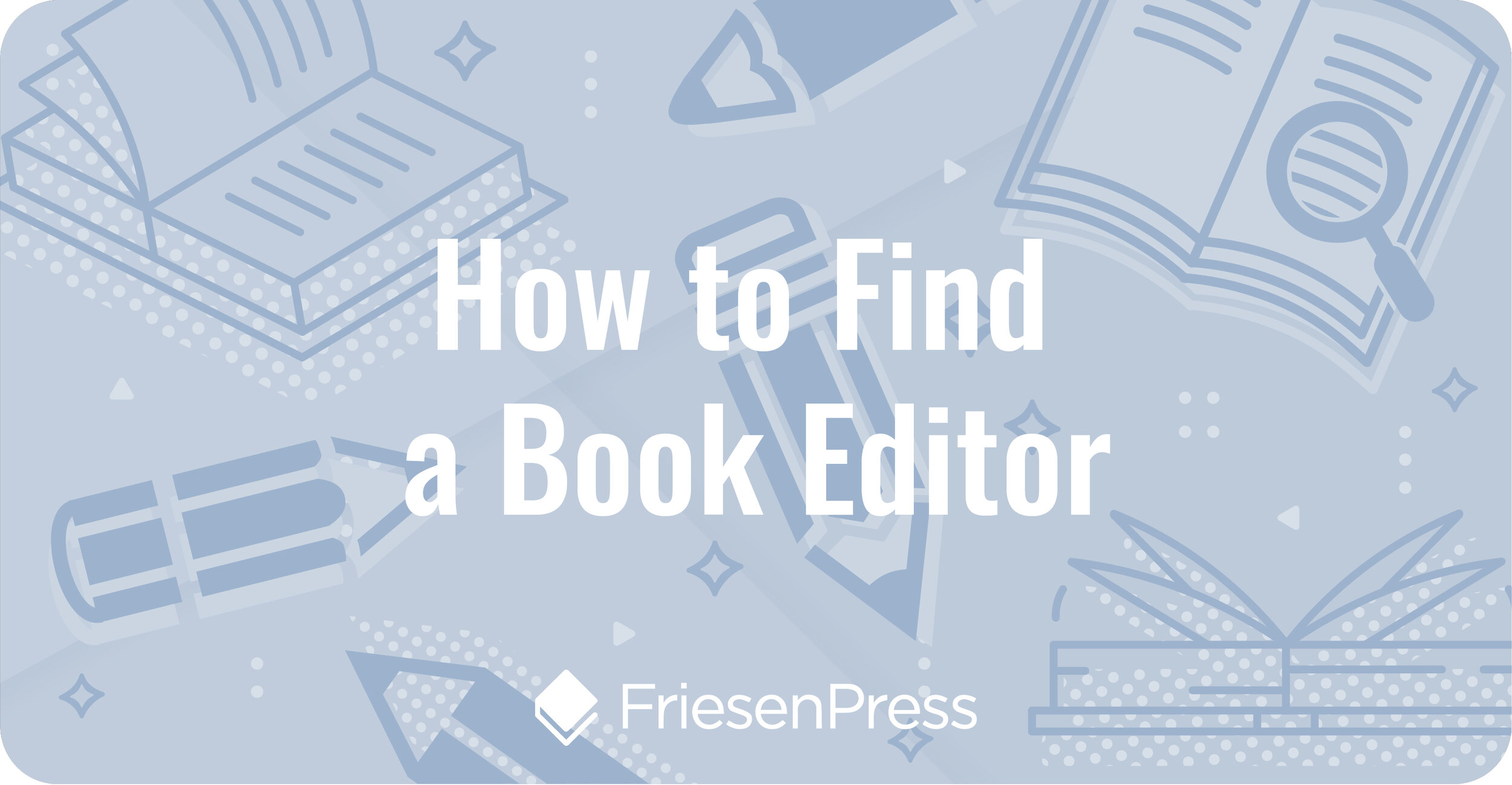Writers' Resources | FriesenPress
