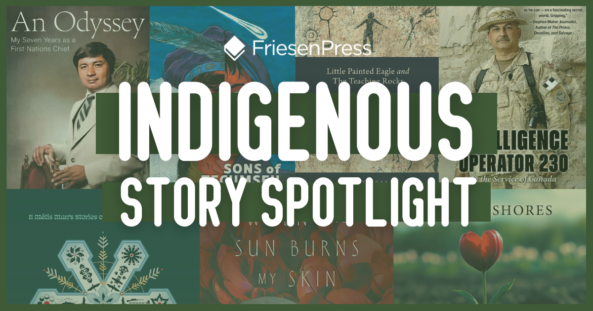 2026 Indigenous Story Spotlight | FriesenPress