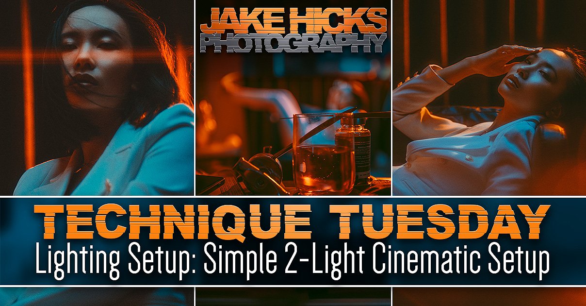 Lighting Setup: Simple 2-Light Cinematic Setup — Jake Hicks Photography