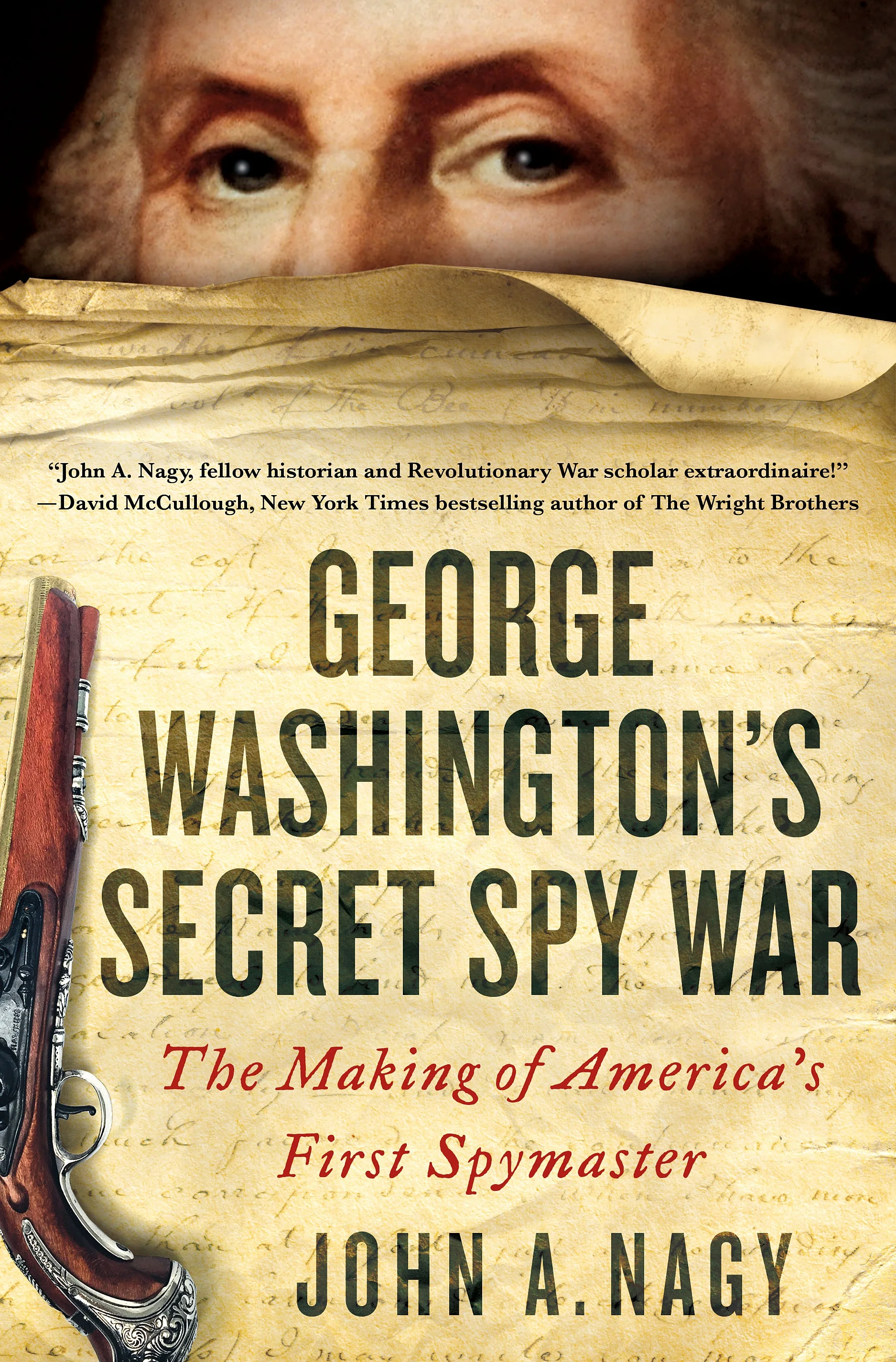 George Washington & Spy Rings in the American Revolution — History is ...