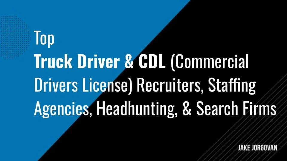July 2025: Top 12 Truck Driver & CDL (Commercial Drivers License ...