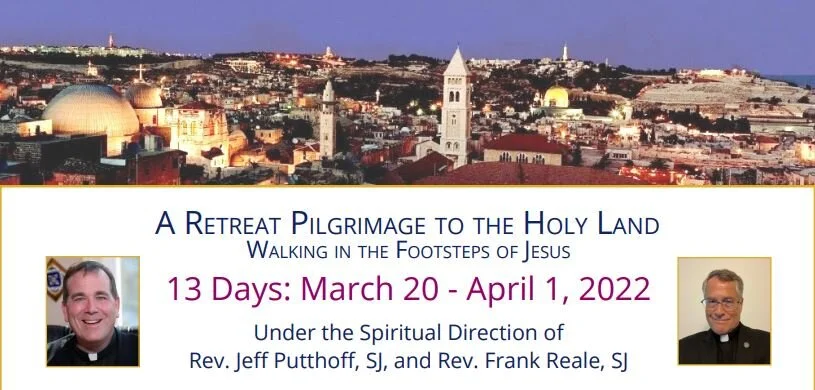 Holy Land Trip — WHITE HOUSE JESUIT RETREAT