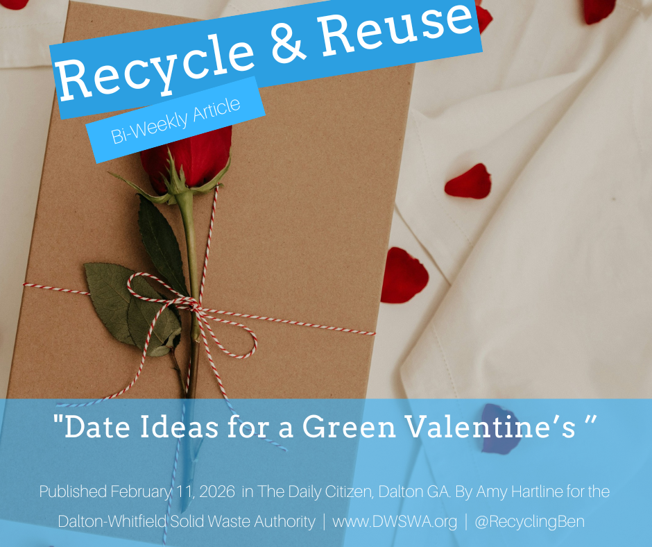 Recycle & Reuse Articles — Dalton-Whitfield Solid Waste Authority