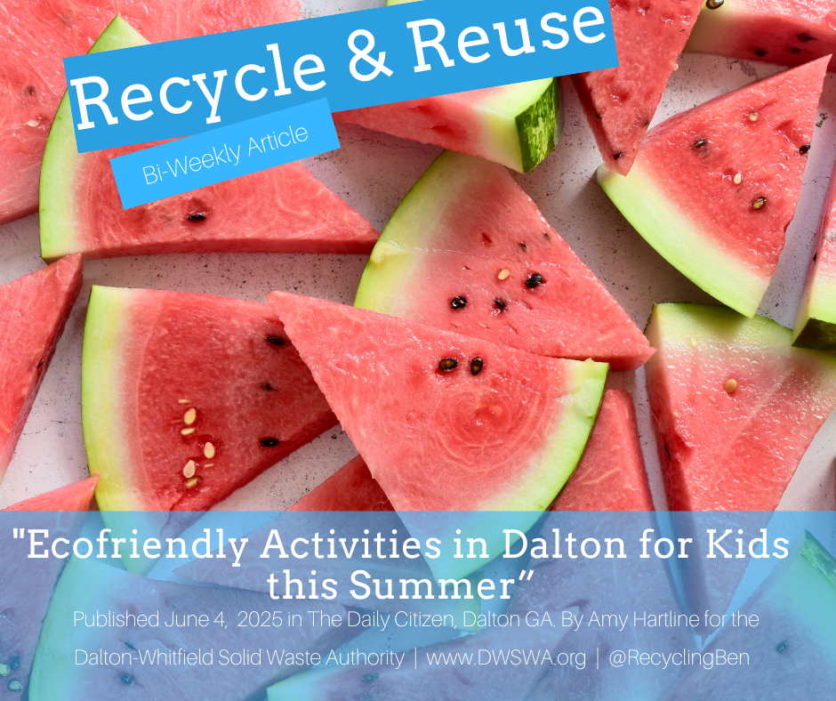 Recycle & Reuse Articles — Dalton-Whitfield Solid Waste Authority