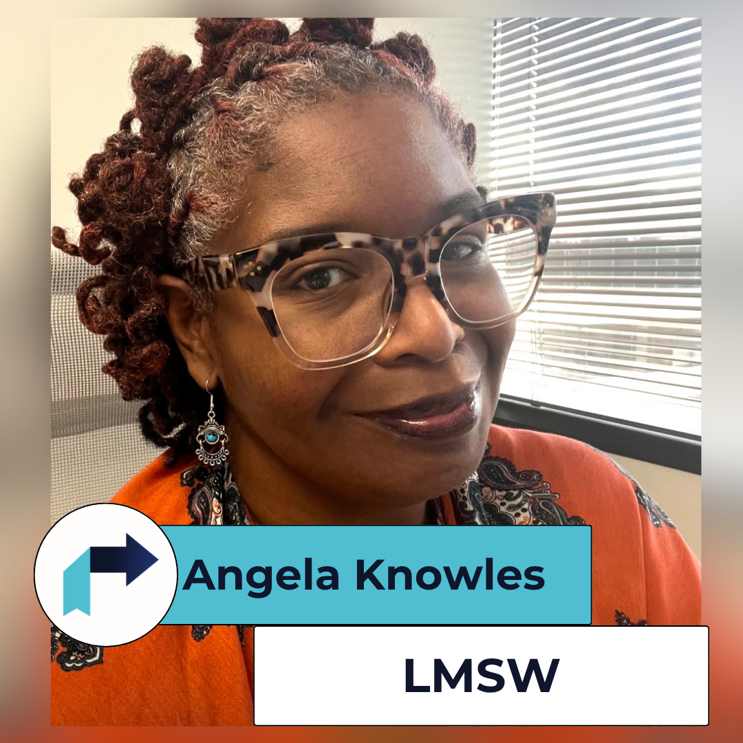 Angela Knowles, LMSW: Trauma-Informed & Holistic Therapy — Forward ...