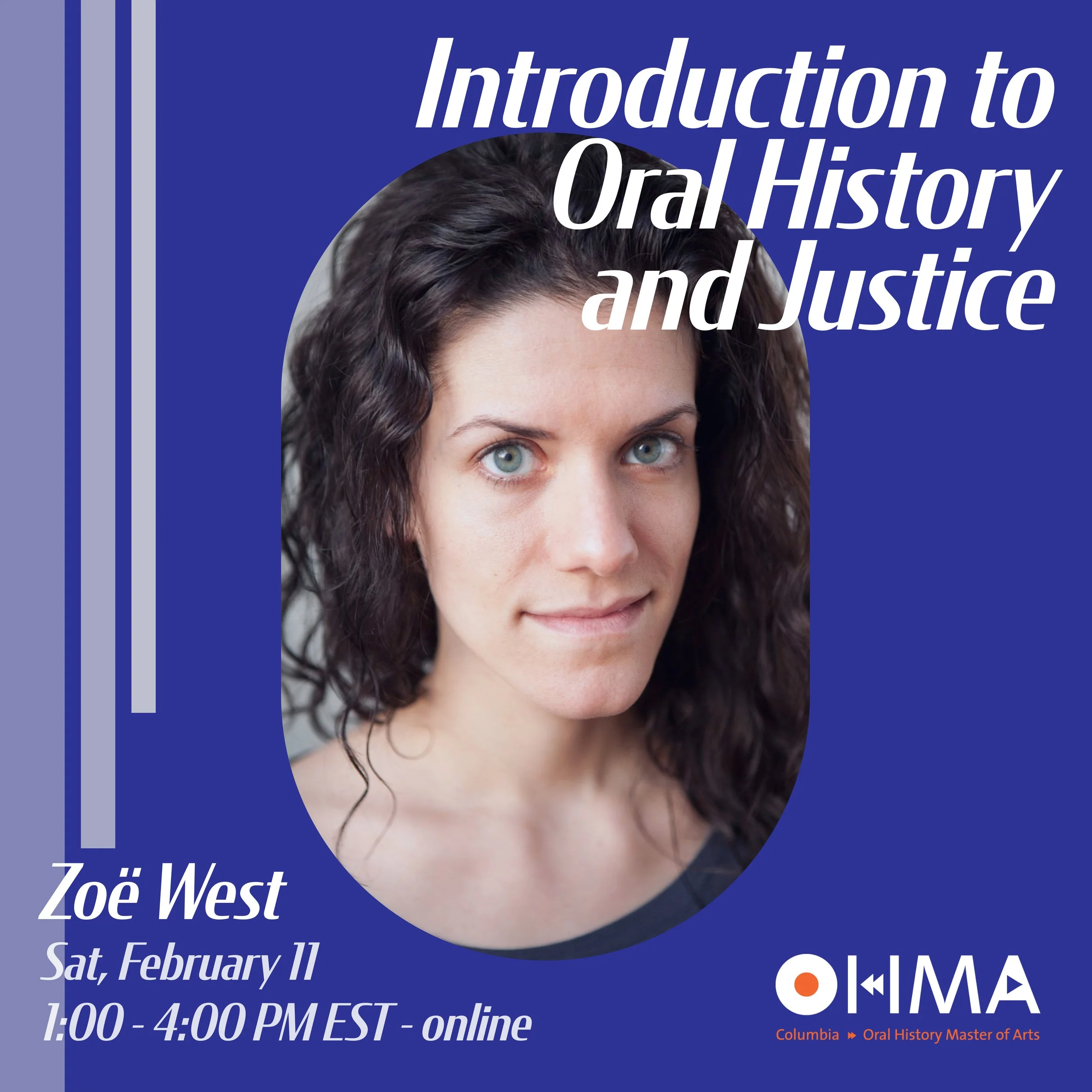 Introduction to Oral History and Justice — Oral History Master of Arts