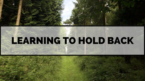 Learning To Hold Back