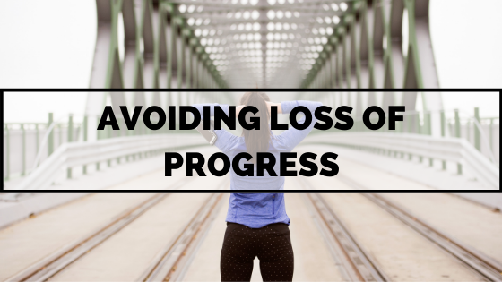 How To Avoid Loss Of Progress During Time Off