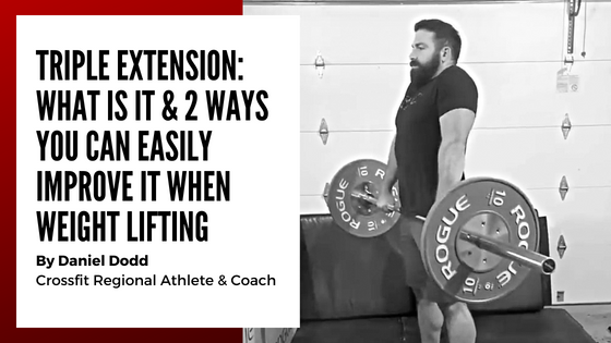 Triple Extension: What is it & 2 Ways You Can Easily Improve it when ...