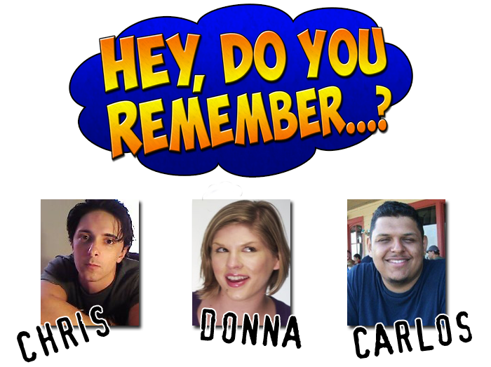 Hey, Do You Remember...? - About the Show - 27th Letter Productions