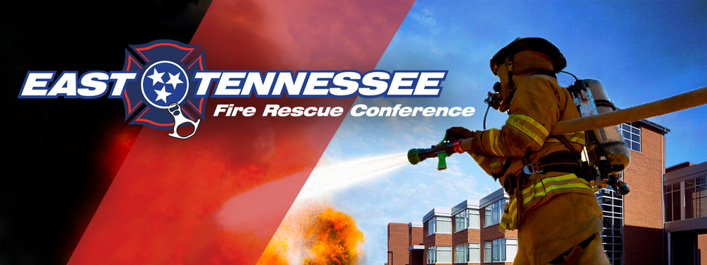 East Tennessee Fire Rescue Conference — Sullivan County Fireman's ...