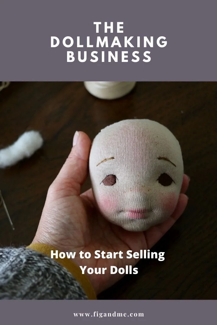 Selling Your Handmade Art Dolls | The Dollmaking Business Series — fig & me