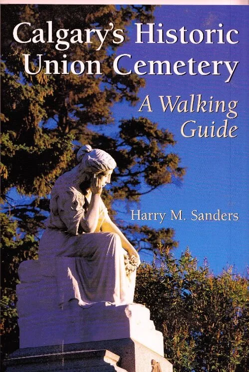 Calgary Cemetery Walks: Catholic, Chinese, Jewish, Protestant ...