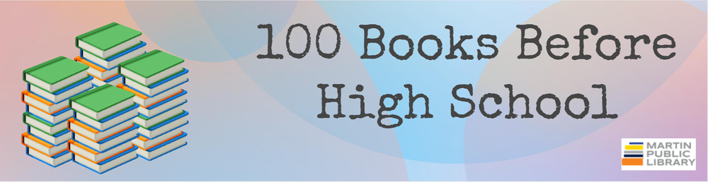 100 Books Before... Challenges — Martin Public Library