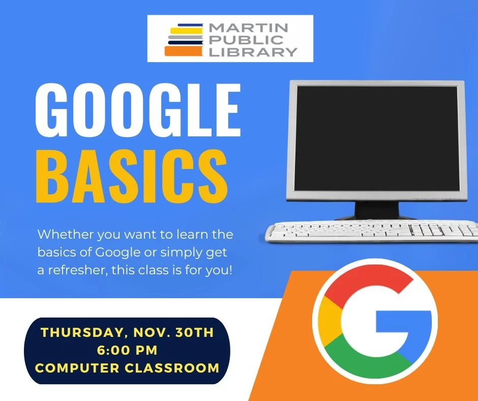 Google Basics Class — Martin Public Library