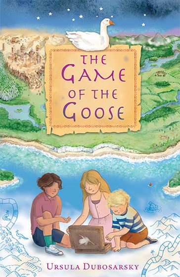 THE GAME OF THE GOOSE — Ursula Dubosarsky