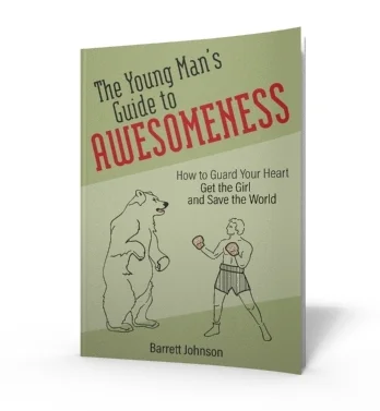 The Young Man's Guide to Awesomeness — I.N.F.O. For Families
