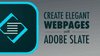 Create Elegant Webpages from Words and Images with Adobe Slate ...