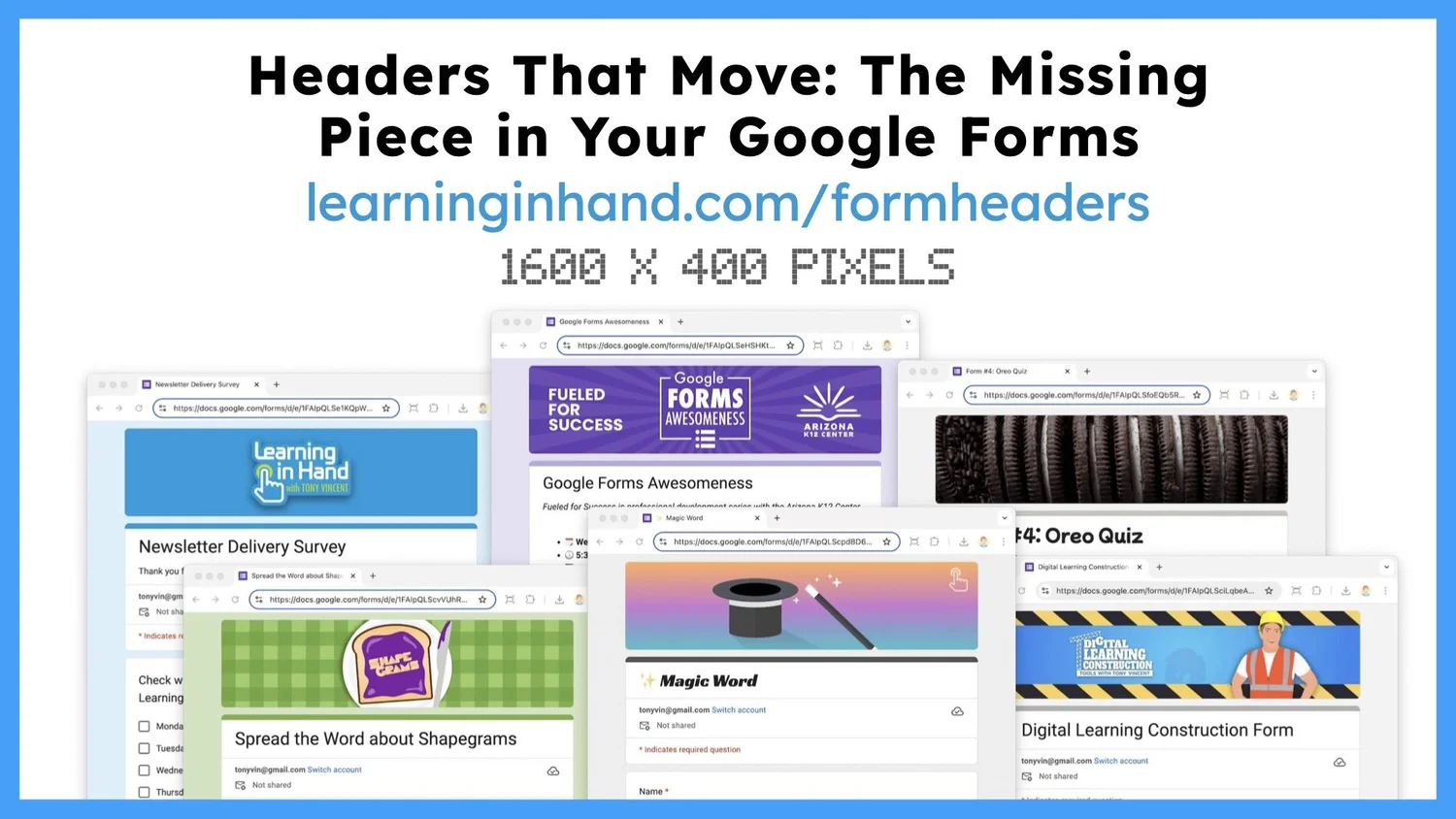 Google Forms Awesomeness — Learning in Hand with Tony Vincent