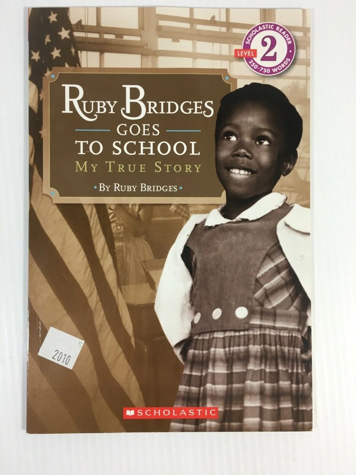Ruby Bridges Goes to School by Ruby Bridges — Banned Library