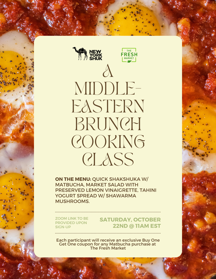 Upcoming Classes & Events | New York Shuk — Middle Eastern Pantry ...
