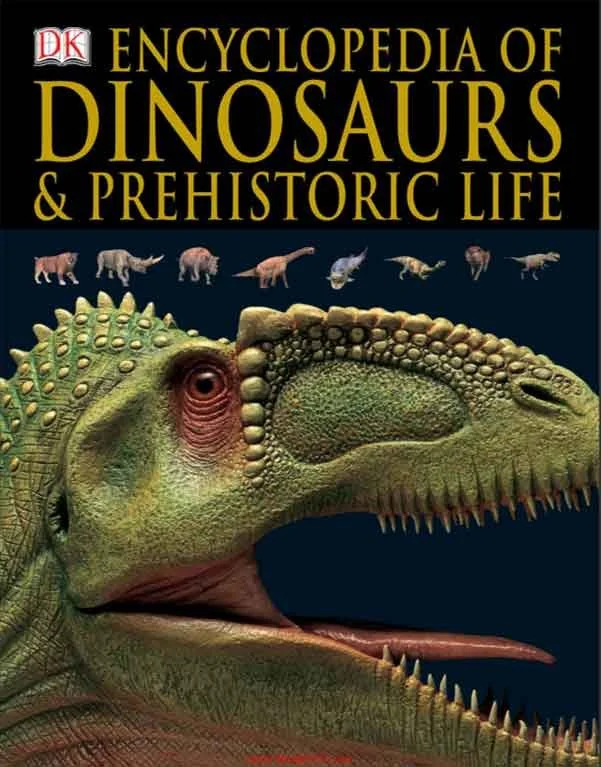 A Look Back at Dorling Kindersley’s 2001 Encyclopedia of Dinosaurs ...