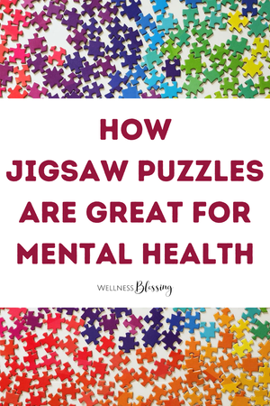 How Jigsaw Puzzles Are Great for Mental Wellness