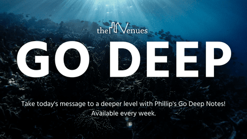 Go Deep — The Venues