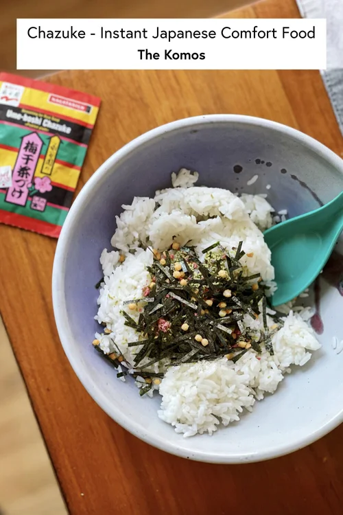 Instant Chazuke — The Komos