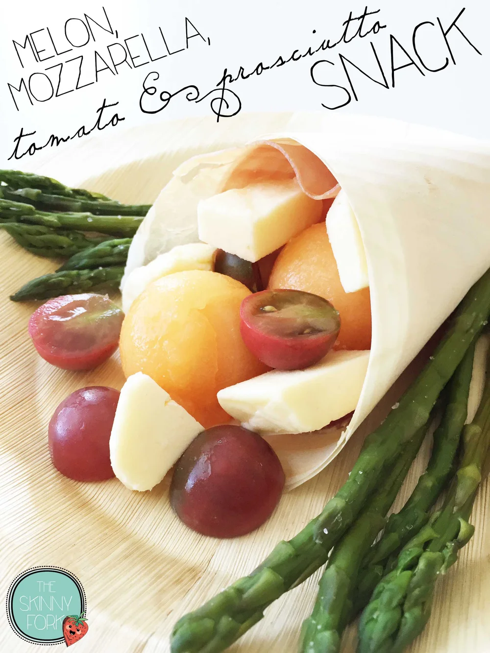 Melon, Mozzarella, Tomato & Prosciutto Snack — The Skinny Fork