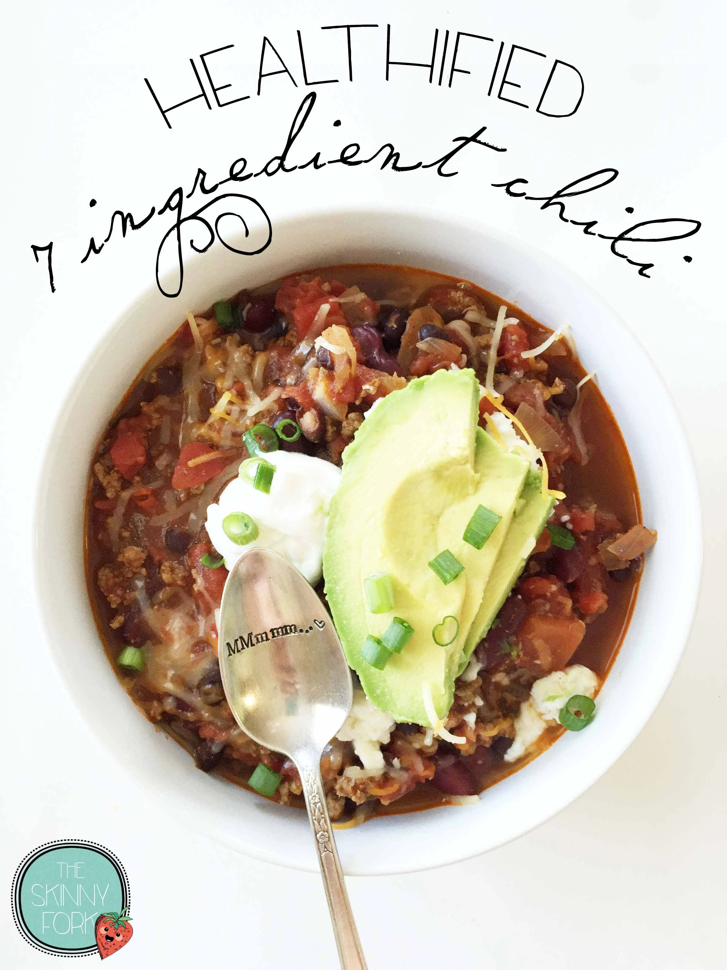 Healthified 7 Ingredient Chili (Sponsored) — The Skinny Fork