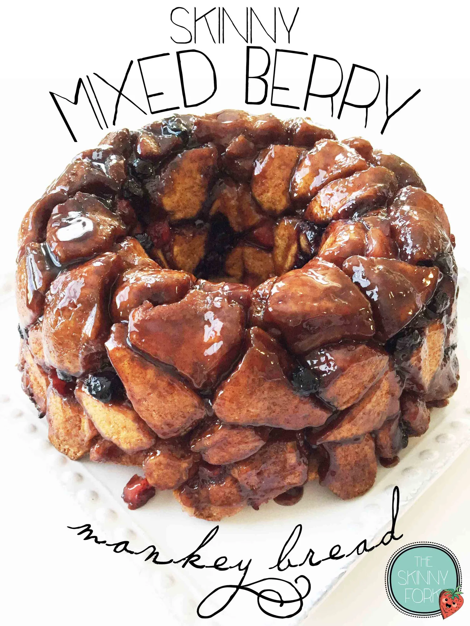 Skinny Mixed Berry Monkey Bread — The Skinny Fork