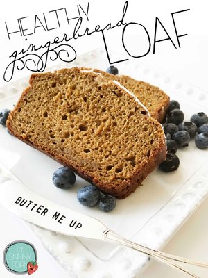 Healthy Gingerbread Loaf — The Skinny Fork