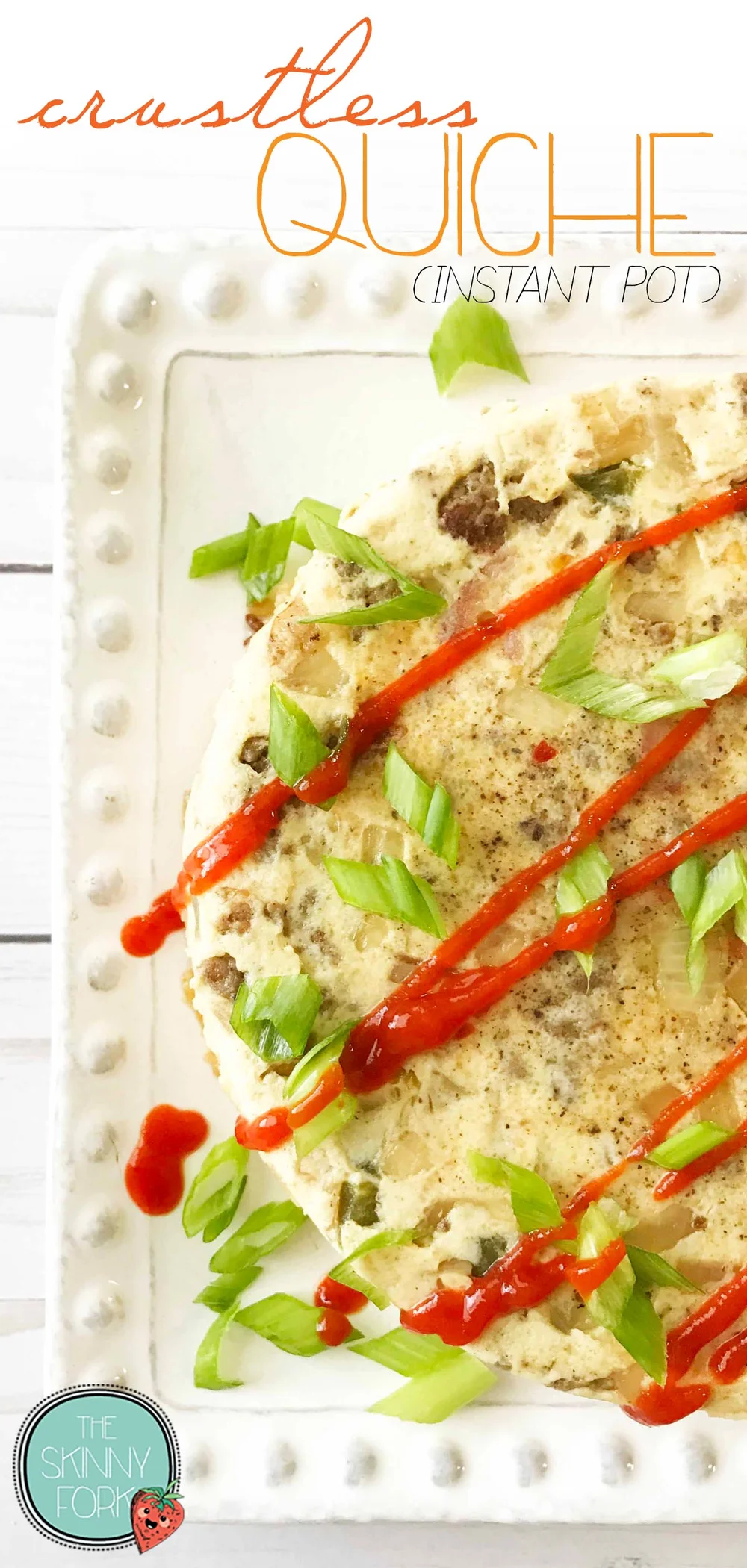 Crustless Quiche (Instant Pot) — The Skinny Fork