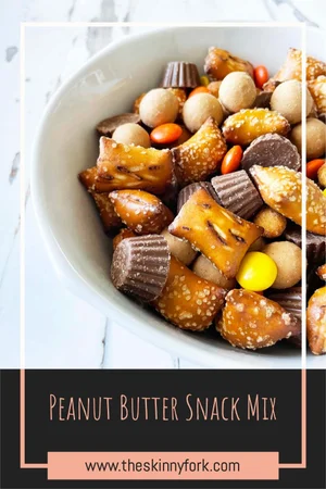 Peanut Butter Cup Snack Mix — The Skinny Fork
