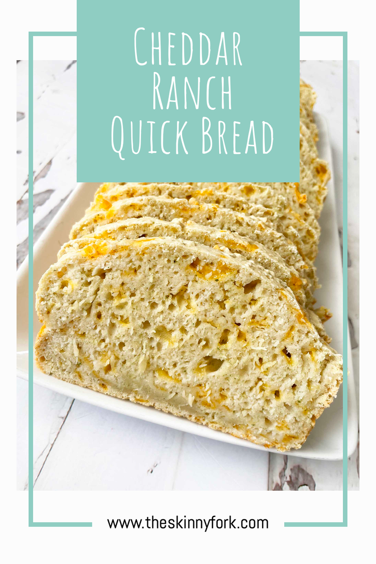 Cheddar Ranch Quick Bread — The Skinny Fork