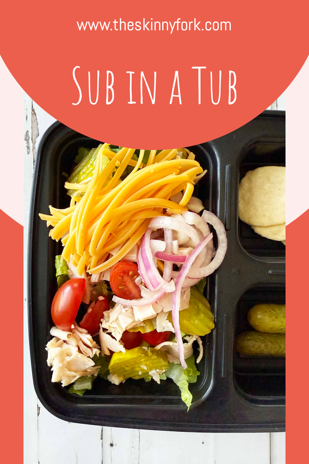 Sub in a Tub — The Skinny Fork