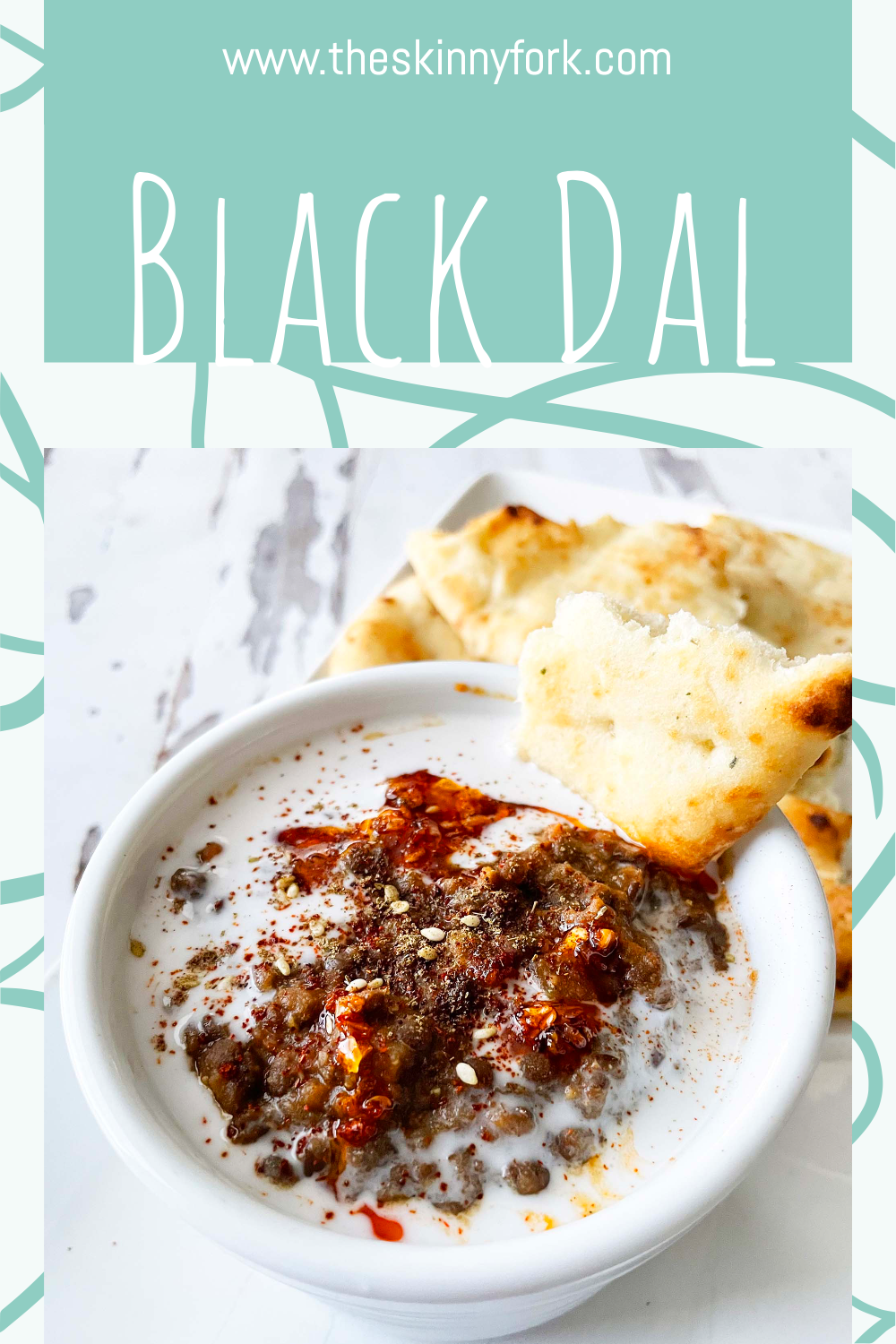 Black Dal — The Skinny Fork